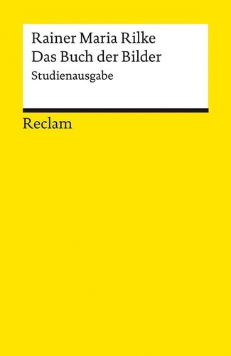 Das Buch der Bilder | Studienausgabe | Rainer Maria Rilke | Deutsch ...