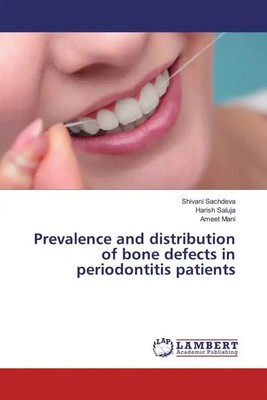 Shivani Sachdeva (u. a.) | Prevalence and distribution of bone defects ...
