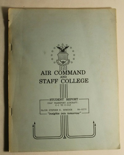 Air Command and Staff College Student Report USAF Transport Aircraft C1 ...
