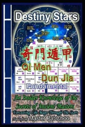 Master Patrick Choo Qi Men Dun Jia - Fundamental (Paperback) Qi Men Dun ...