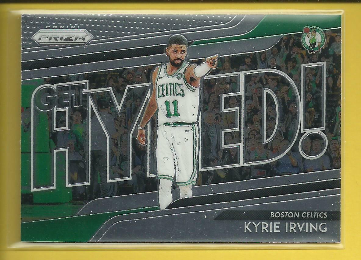 Kyrie Irving 2018-19 Prizm Get Hyped! Card # 10 Boston Celtics ...