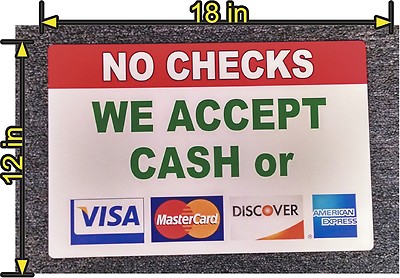 12" x 18" PVC SIGN NO CHECKS ACCEPTED CASH VISA MASTERCARD DISCOVER ...