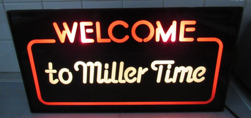 Welcome To Miller Time Light Up Vintage Bar / Pub Sign Working Good ...
