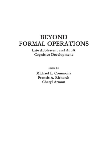 Beyond Formal Operations von Cheryl Armon (1984, Gebundene Ausgabe ...