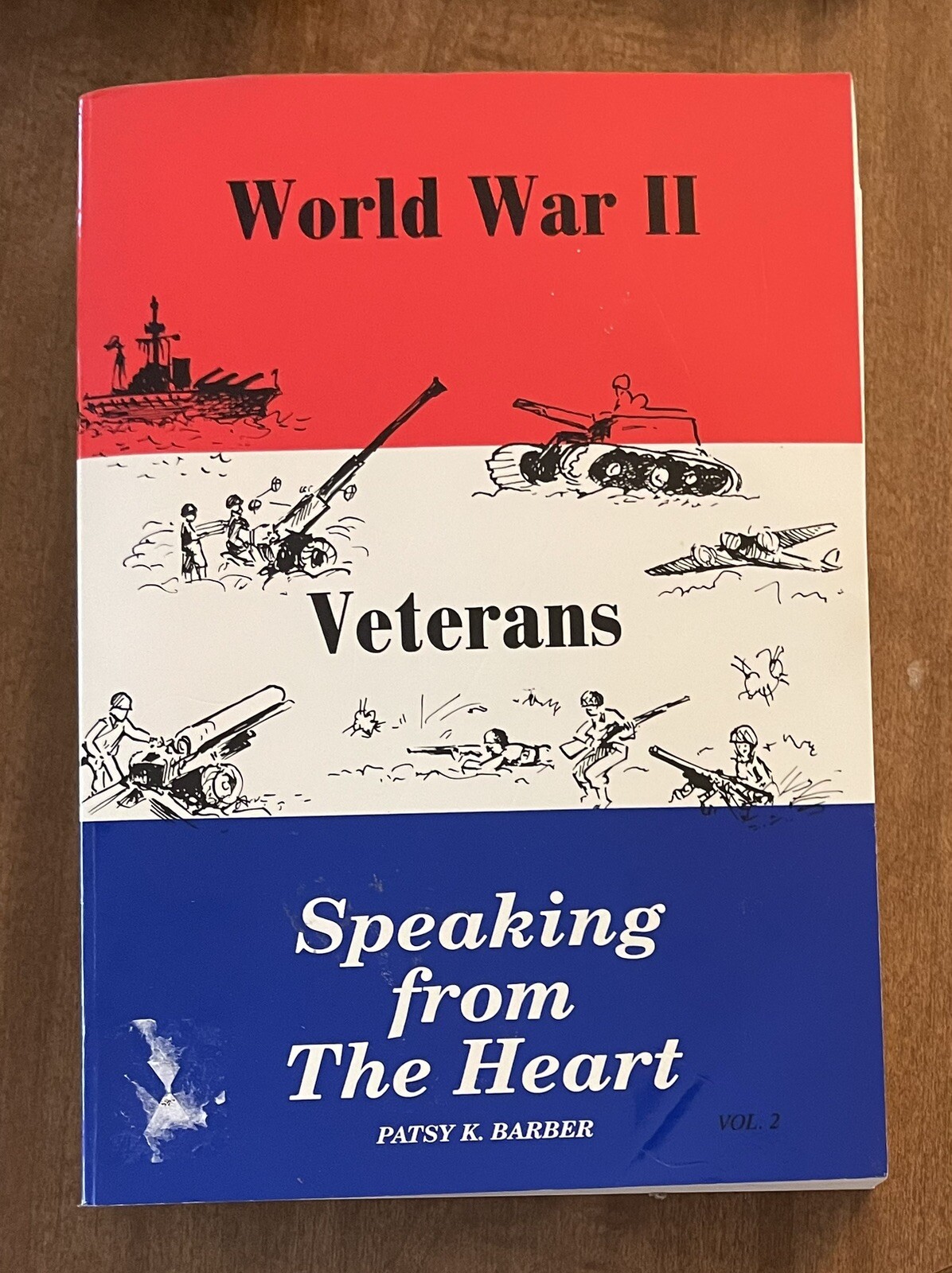 World War II Korean Veterans Speaking from Heart Vol 2 Patsy Barber Bayou Boeuf | eBay