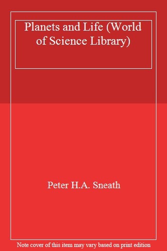 Planets and Life (World of Science Library) By Peter H.A. Sneath | eBay