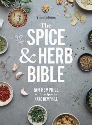 The Spice and Herb Bible - Paperback, by Hemphill Ian; Hemphill Kate ...