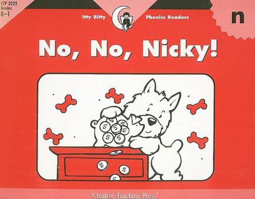 No, No, Nicky!, Itty Bitty Phonics Reader (Itty Bitty Phonics Readers ...
