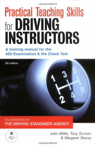 Practical Teaching Skills for Driving Instructors: ... by Miller, John ...