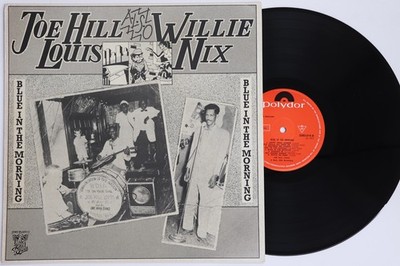 LP JOE HILL LOUIS, WILL Blue In The Morning 2383214 POLYDOR UK | eBay