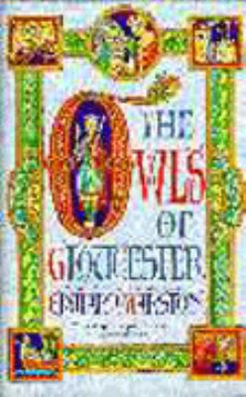 The Owls of Gloucester Hardcover Keith, Marston, Edward Miles | eBay