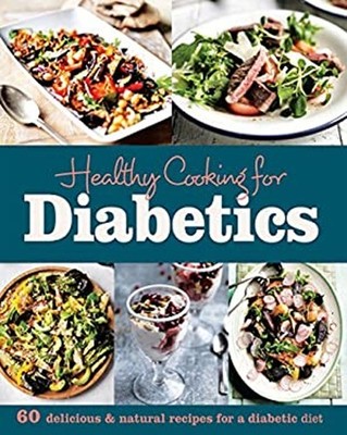Healthy Cooking for Diabetics Hardcover Judith, Parragon Wills ...