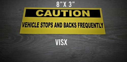 Caution Vehicle stops and backs frequently Bumper Sticker Car hazard ...