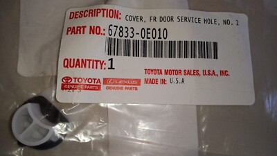 Toyota OEM Rear Door Hole Cover 678330E010 NIP (2 pieces for one price ...