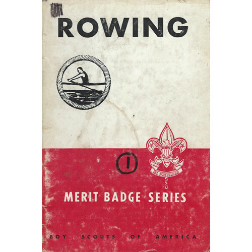 Rowing Merit Badge Pamphlet - 1952 January Printing - 5000152 | eBay