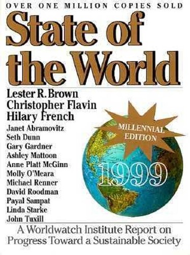 State of the World, 1999 Paperback Lester R. Brown 9780393318159| eBay