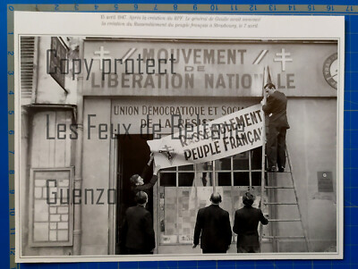CREATION RPF MOUVEMENT LIBERATION NATIONALE STRASBOURG 1947 WW2 ...
