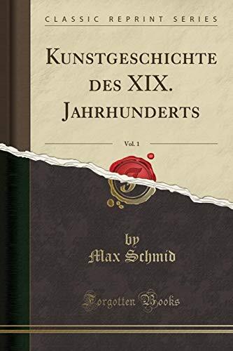 Kunstgeschichte des XIX. Jahrhunderts, V..., Max Schmid 243922132 | eBay