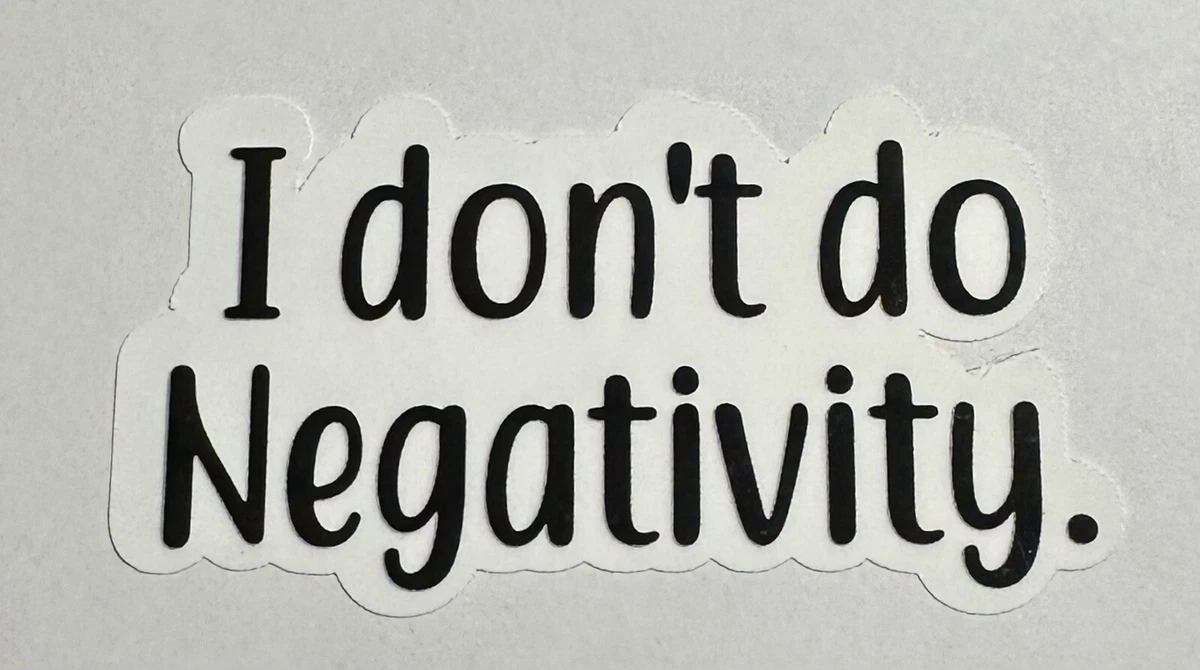 No Negativity