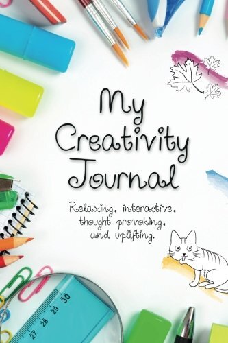 MY CREATIVITY JOURNAL: THIS RELAXING, INTERACTIVE, THOUGHT By Sammy Teather NEW 9781530050338 | eBay