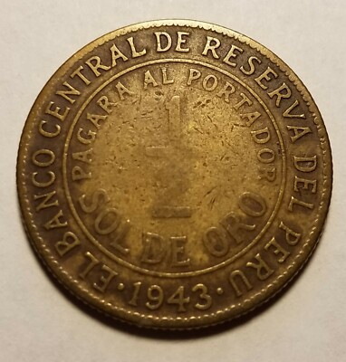 1943 Peru - El Banko Central De Reserva Del Peru half Sol De Oro coin ...