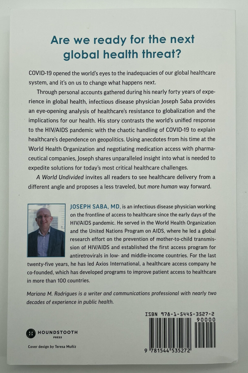 World Undivided : A Quest for Better Healthcare Beyond Geopolitics by ...