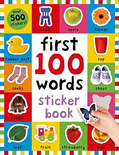 First 100 Words Sticker Book: Over 500 Stickers (Play and L ...
