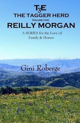 The Tagger Herd: Reilly Morgan by Gini Roberge (English) Paperback Book ...