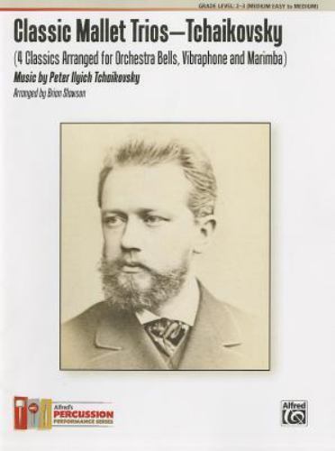 Classic Mallet Trios -- Tchaikovsky : 4 Classics Arranged for Orchestra ...