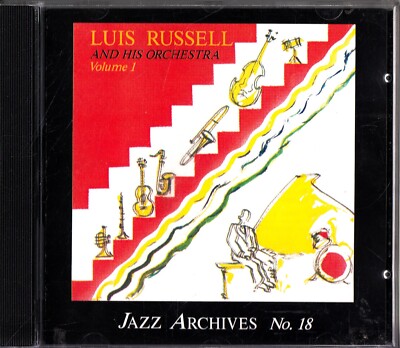 LUIS RUSSELL And His Orchestra- Volume 1- 1992 CD- Jazz Archives No. 18 ...