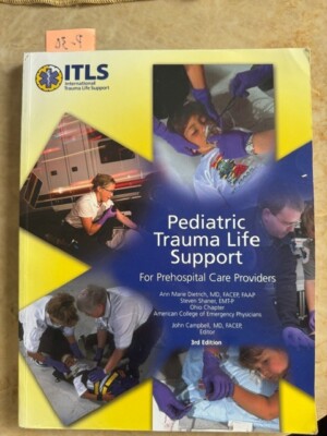 Pediatric Trauma Life Support (Prehospital Care Providers) Paperback ...