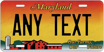 MARYLAND Farms License Plate Novelty Personalized w/ Any Text for Auto ...
