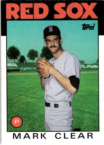 1986 Topps Mark Clear Boston Red Sox #349 | eBay