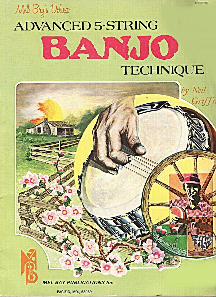 Mel Bay's Advanced 5-String Banjo Technique (Book Two Deluxe Bluegrass ...