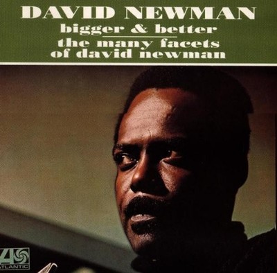 DAVID NEWMAN - Bigger & Better / The Many Facets Of David Newman - CD ...