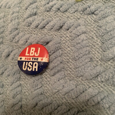 vintage presidential campaign buttons. LBJ FOR THE USA | eBay
