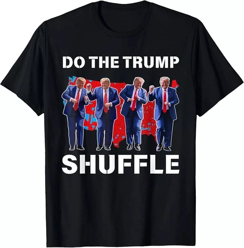 2025/Do The Trump Shuffle Funny Trump Dance Political Humor Dance T ...