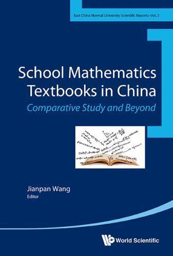 School Mathematics Textbooks in China : Comparative Studies and Beyond ...