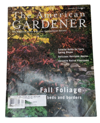The American Gardener September/October 2002 Magazine American ...