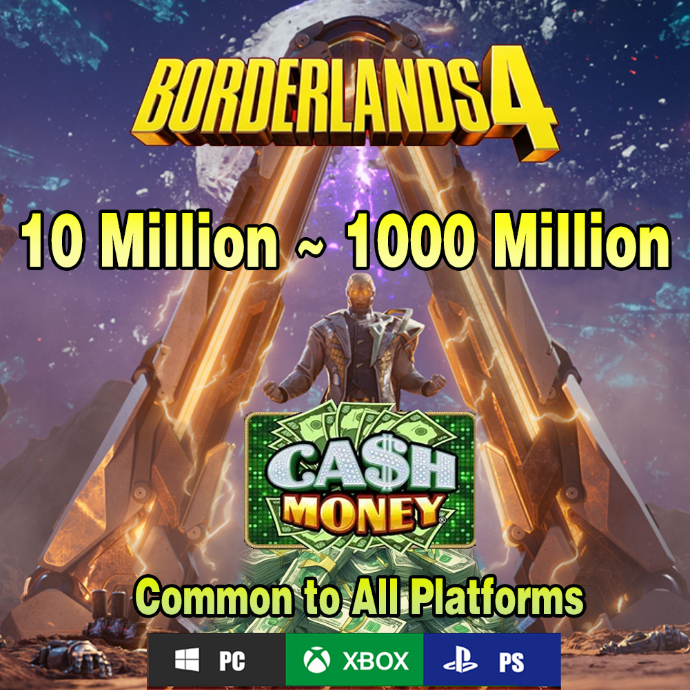 Borderlands 4 Money | BL4 Cash Cheap⚡Fast PC-PS-XBOX Borderlands4 Cash ...