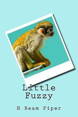 Little Fuzzy by H. Piper (2015, Trade Paperback) for sale online | eBay