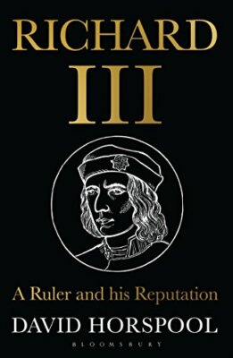 Richard III by David Horspool Book The Fast Free Shipping 9781472946195 ...