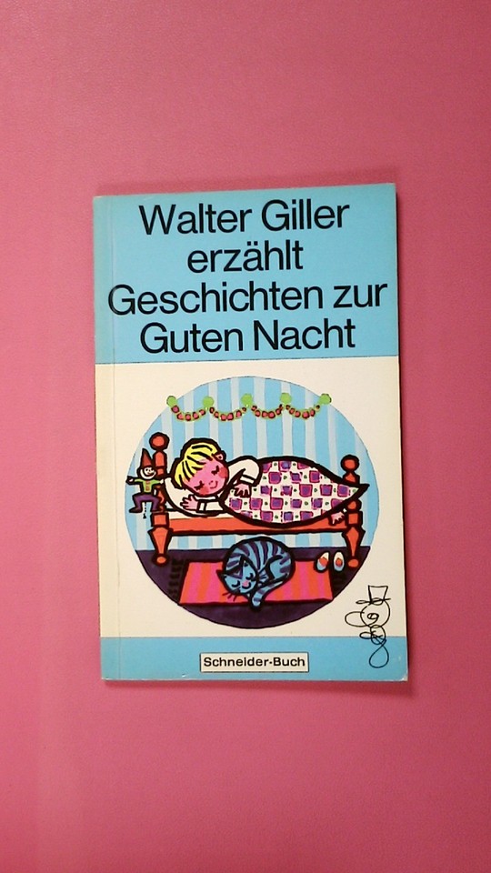255922 Walter Giller WALTER GILLER ERZÄHLT GESCHICHTEN ZUR GUTEN NACHT ...