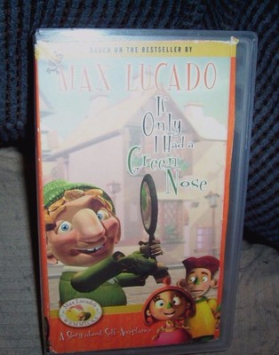 MAX LUCADO WEMMICKS IF ONLY I HAD A GREEN NOSE VHS SELF ACCEPTANCE | eBay