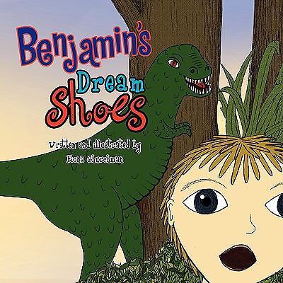 Benjamin's Dream Shoes by Fiona Churchman (2009, Trade Paperback) for ...