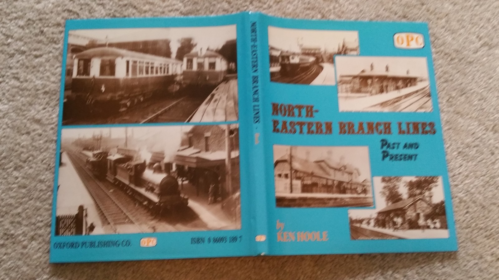 NORTH EASTERN BRANCH LINES PAST AND PRESENT BY KEN HOOLE HBACK | eBay UK