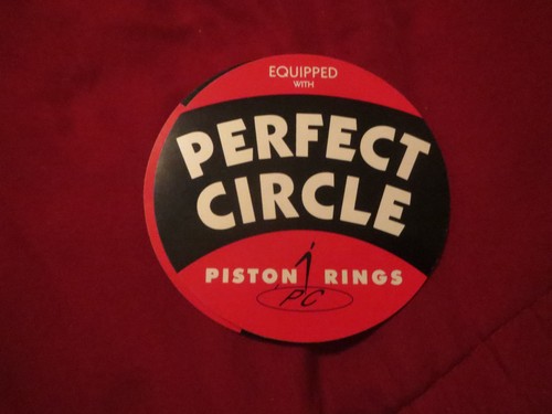 FORD EQUIPPED WITH PERFECT CIRCLE PISTON RINGS VINTAGE LOGO DECAL ...
