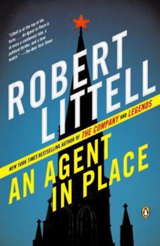 AN Agent in Place by Robert Littell 9780143035640| eBay