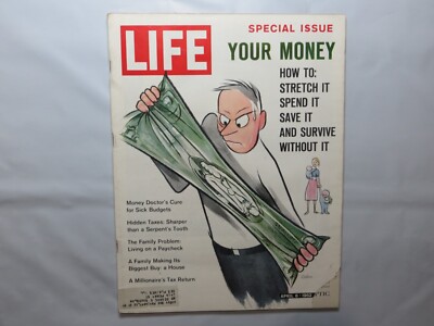 Life Magazine / April 6 1962 / Special Issue Your Money: How To Stretch ...