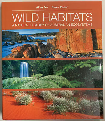 Wild Habitats by Allan Fox /Steve Parish (Hardcover, 2007 ...